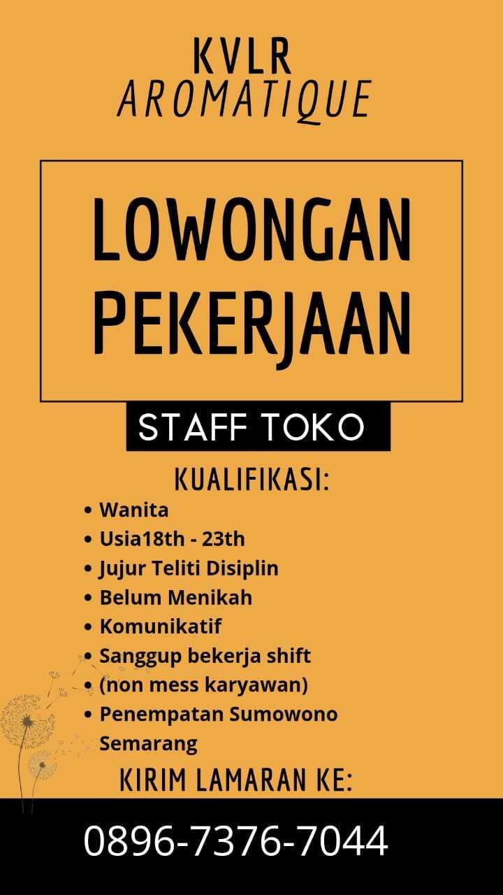 Lowongan Kerja Staff Toko di KVLR Aromatique - LokerSemar.id