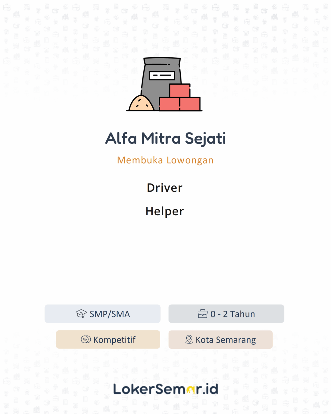 Lowongan Kerja Driver - Helper di Alfa Mitra Sejati - LokerSemar.id