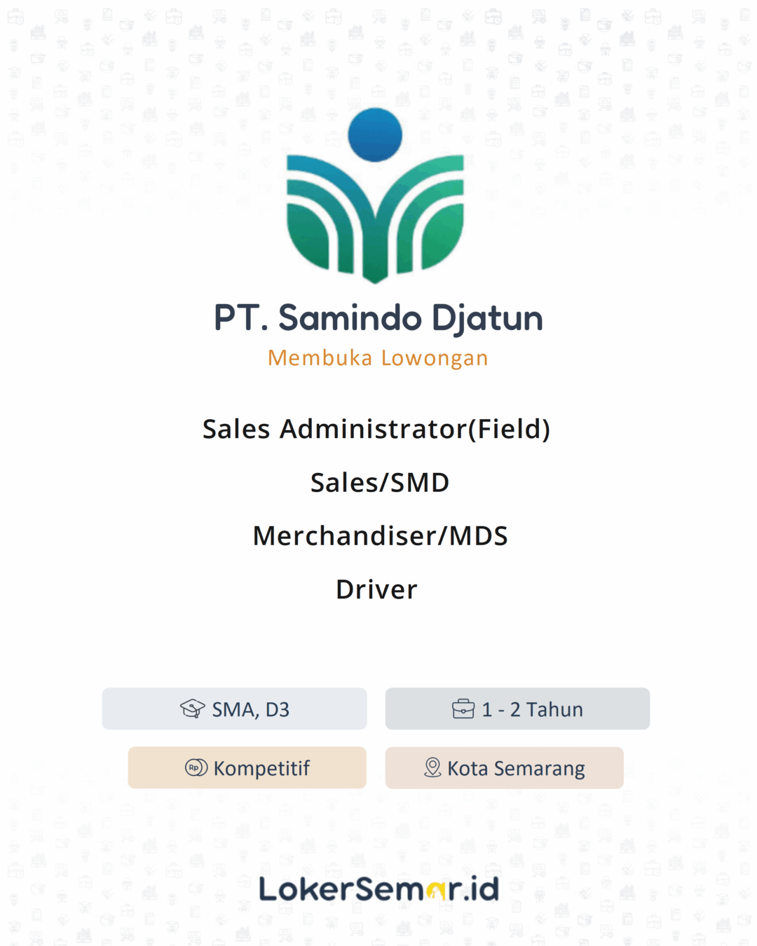 Lowongan Kerja Sales Administrator (Field) - Sales/SMD - Merchandiser ...