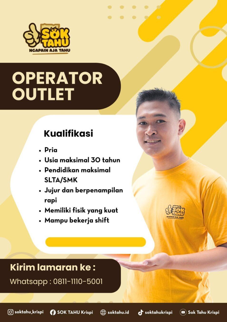 Lowongan Kerja Operator Outlet di Sok Tahu - LokerSemar.id