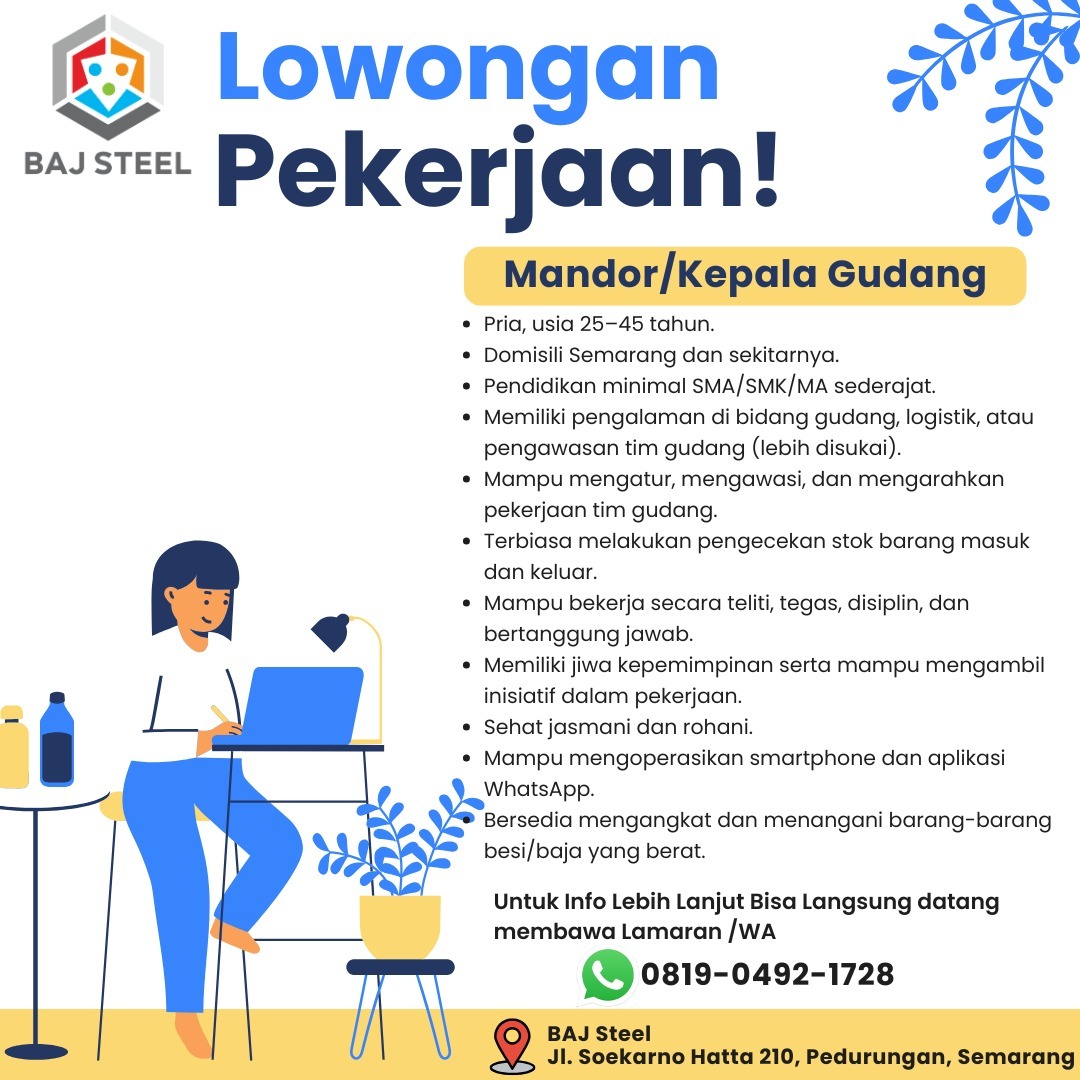 Lowongan Kerja Mandor/Kepala Gudang di BAJ Steel - LokerSemar.id