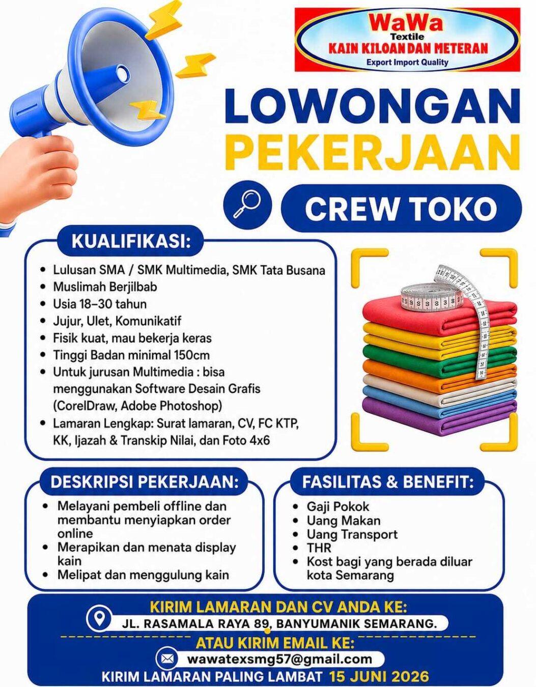 Lowongan Kerja Crew Toko di WaWa Textile - LokerSemar.id